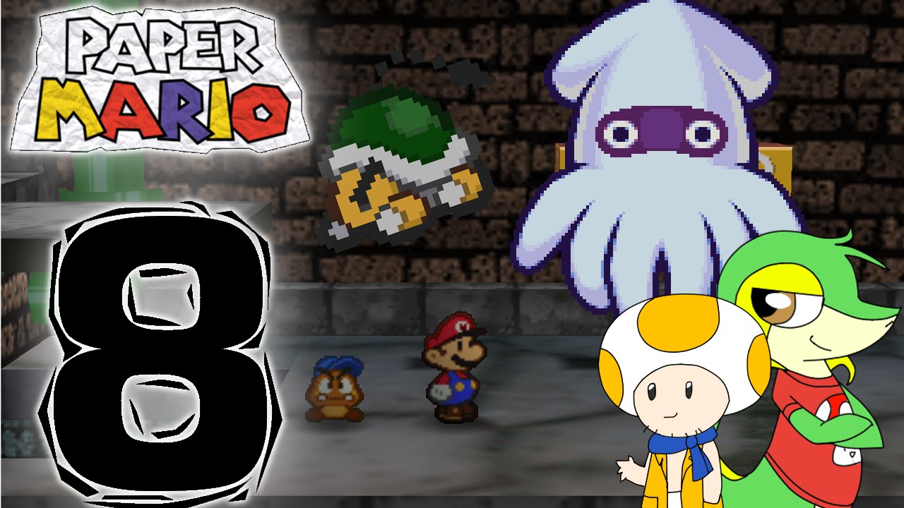 Paper Mario - PART 8 - Toad's a Badass! - YouTube
