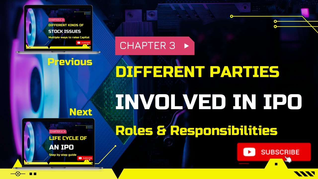 Chapter 3 Different Parties Involved in an IPO | Roles and ...