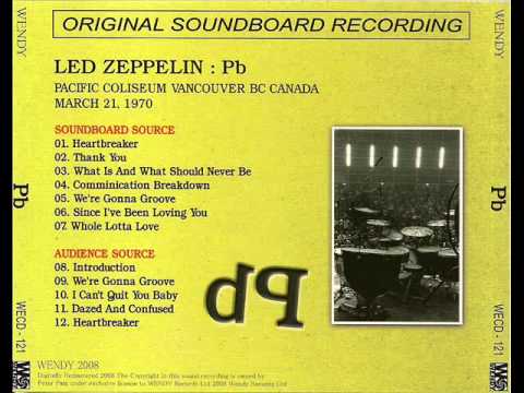Communication Breakdown - Led Zeppelin (live Vancouver 1970-03-21 ...