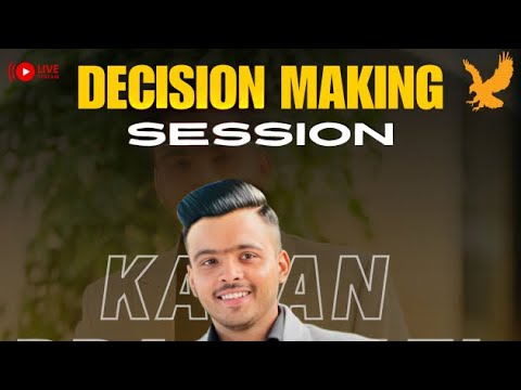 DECISION MAKING SESSION - YouTube