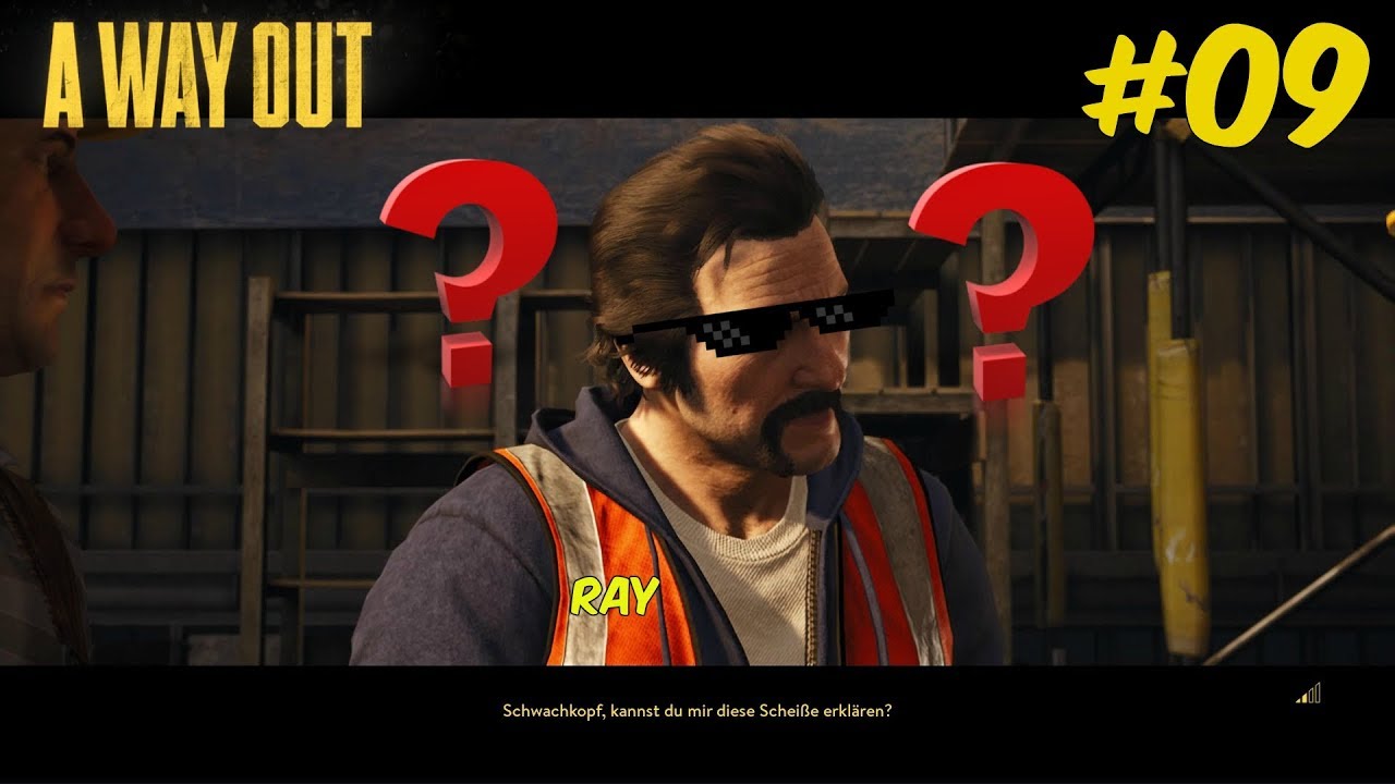 Auf der Suche nach Ray| A Way Out Gameplay #9 | Let's Play A Way Out ...
