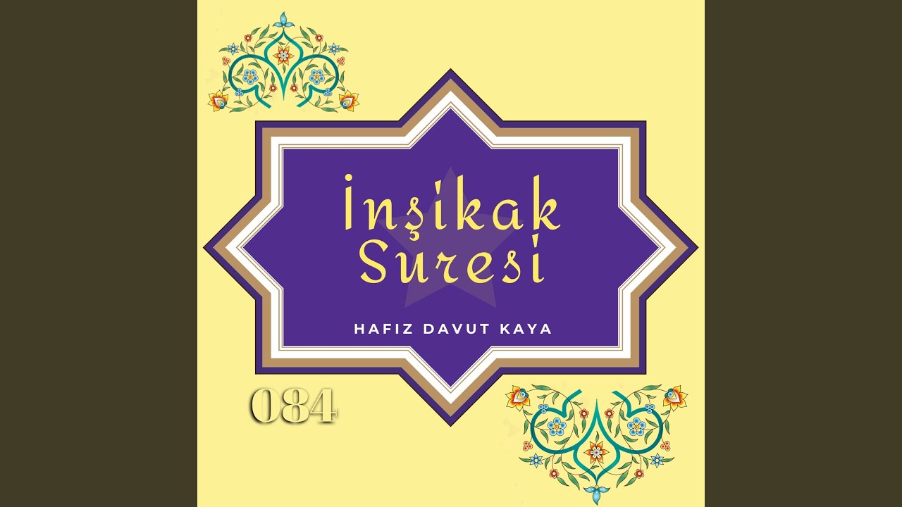 İnşikak Suresi 084