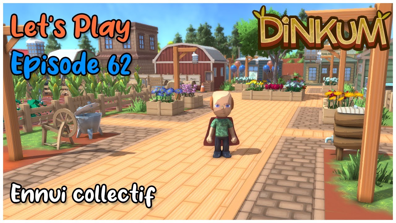 ENNUI COLLECTIF | Dinkum - Let's play fr #62 - YouTube