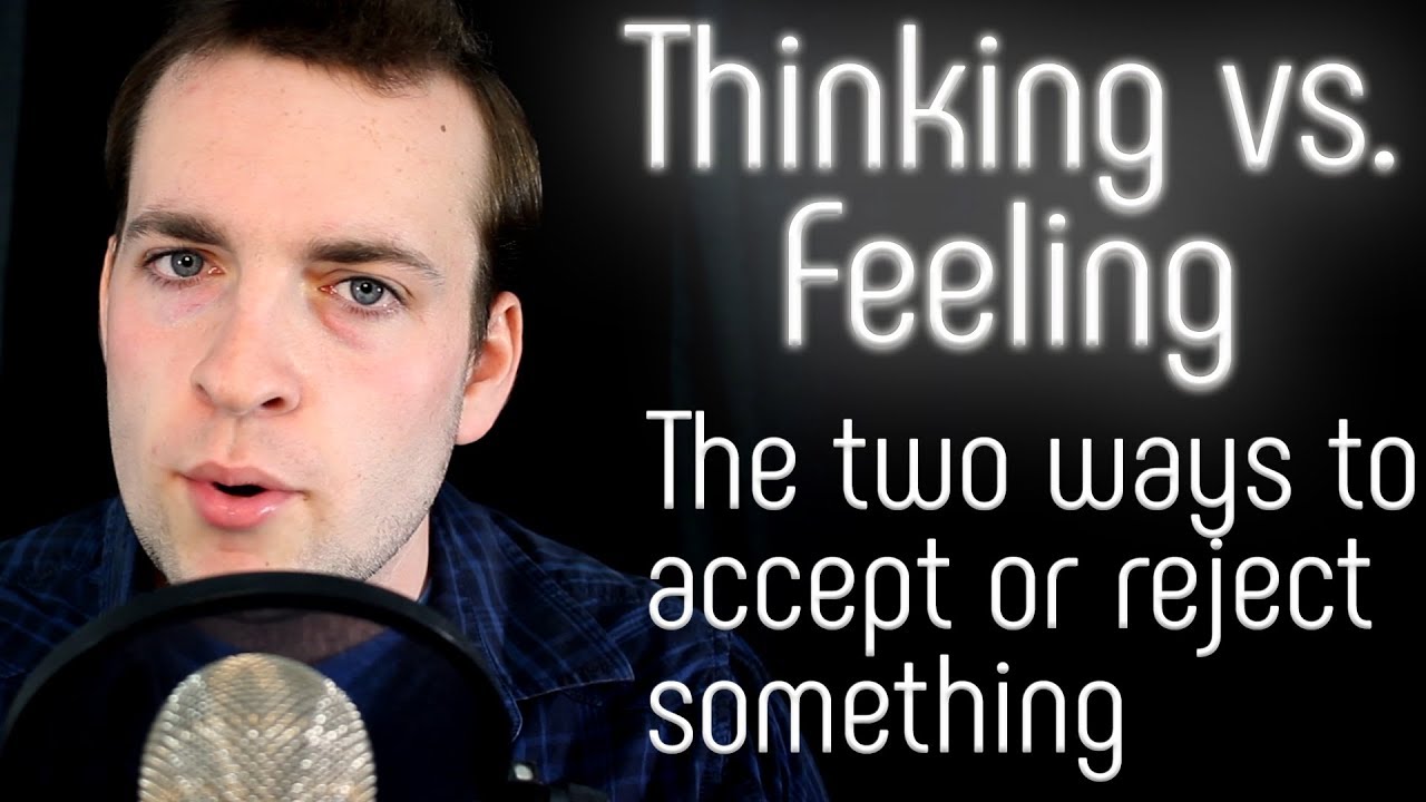Thinking vs. Feeling: How It Relates to Mental Health - YouTube