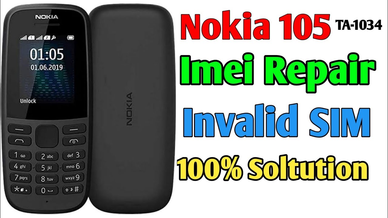 Nokia 105 imei Repair With Code To Solve Register Failed Problem | TA ...