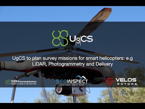 Webinar - UgCS to plan survey missions for smart helicopters: e.g LiDAR ...