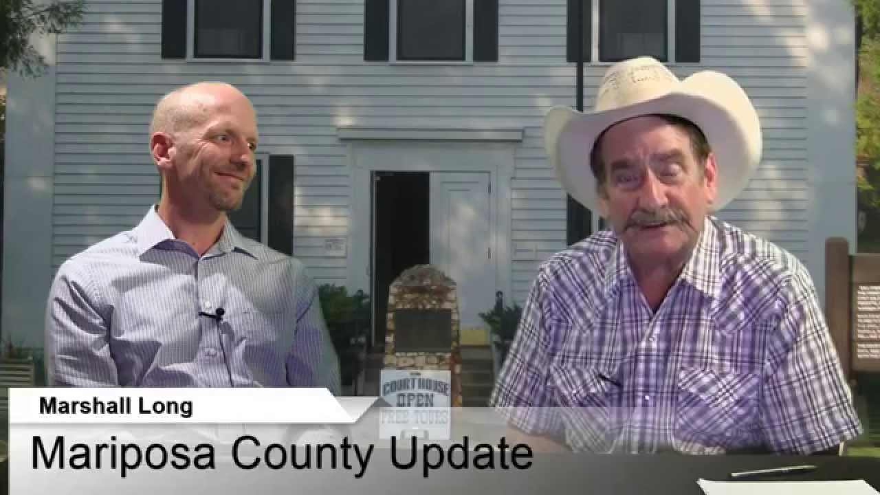 Mariposa County Update with Supervisor Marshall Long - YouTube