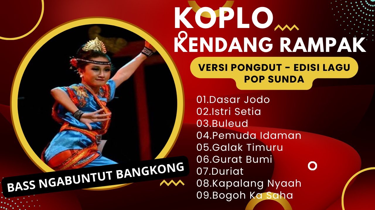 ((🔴)) DASAR JODO - KOPLO KENDANG RAMPAK VERSI PONGDUT SUNDA 2025 FULL ...
