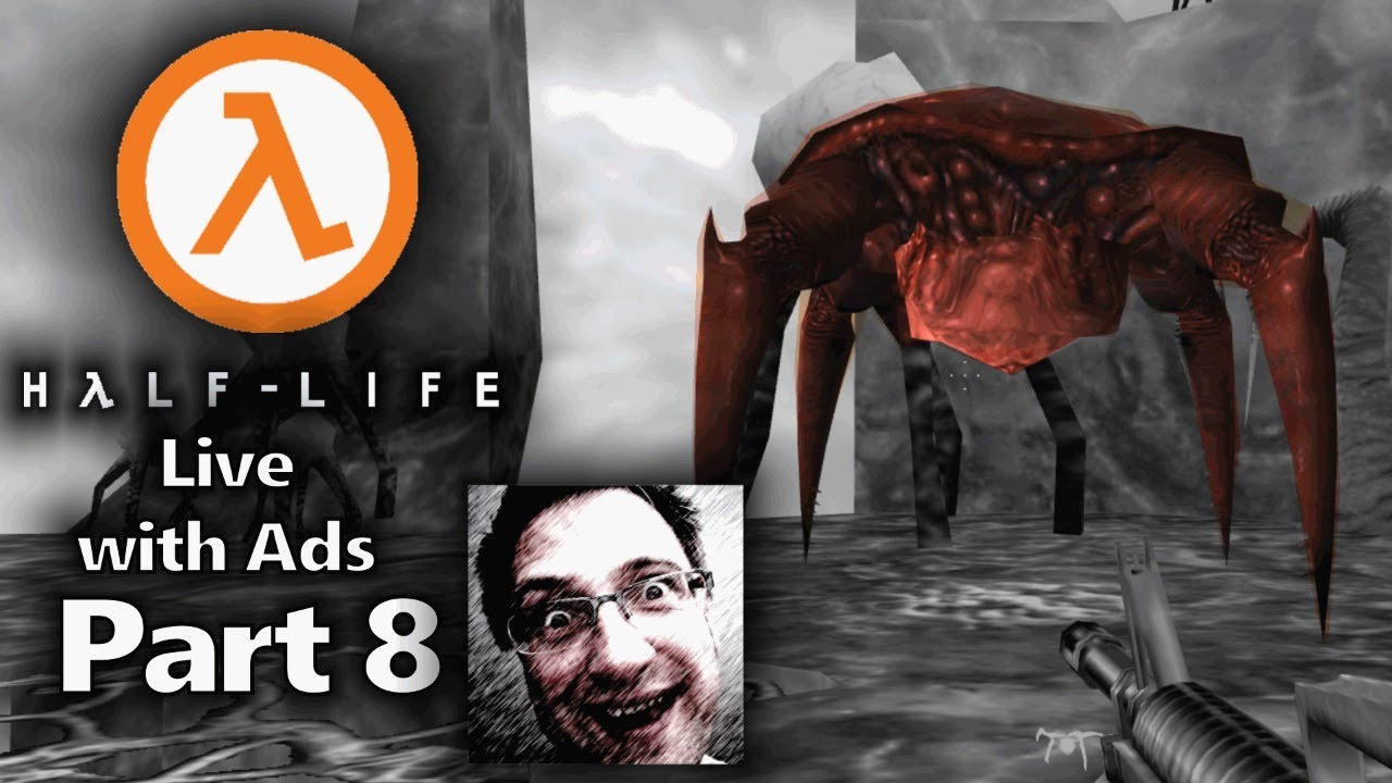 Half Life Gameplay Part 8 - Live with Ads - YouTube