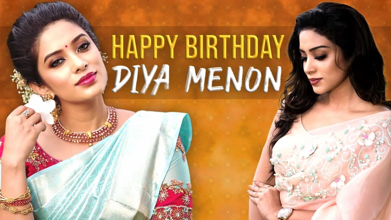 Happy Birthday Diya Menon | Wishes From Divo - YouTube