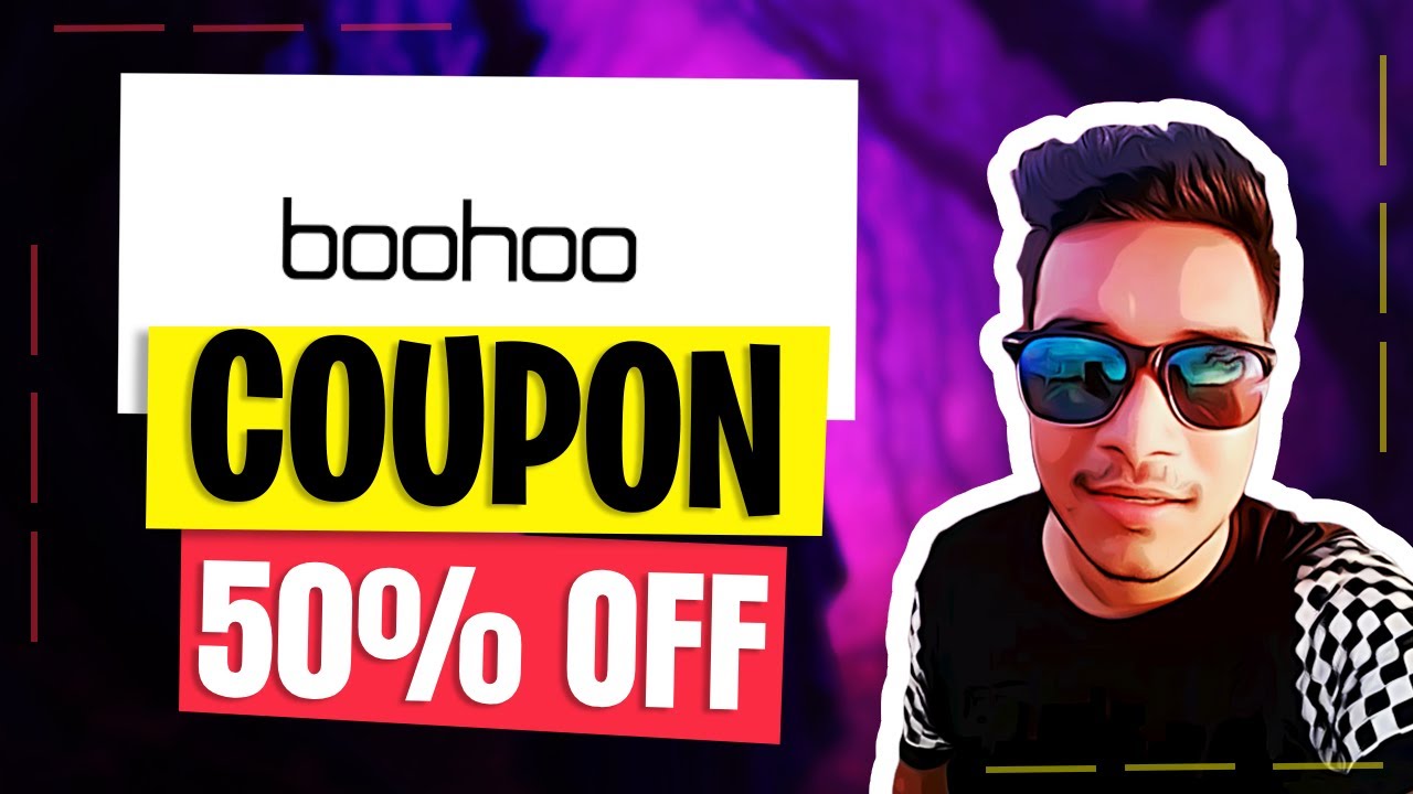Boohoo Discount Code 50% OFF | Boohoo Promo Code That Works Now - YouTube