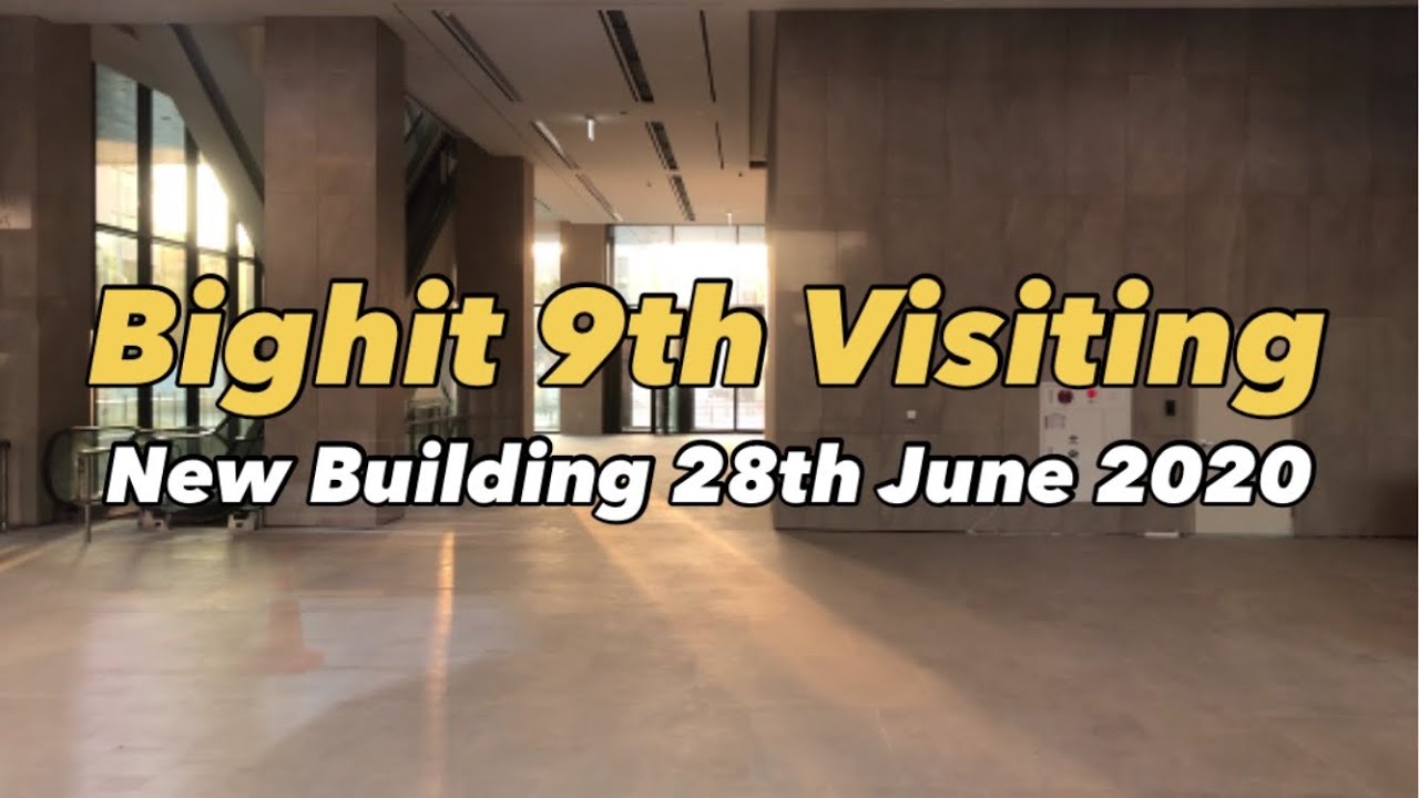 Bighit New Building 9th Visiting 28th June 2020 | 빅히트 신사옥 9번째 방문 2020년 ...