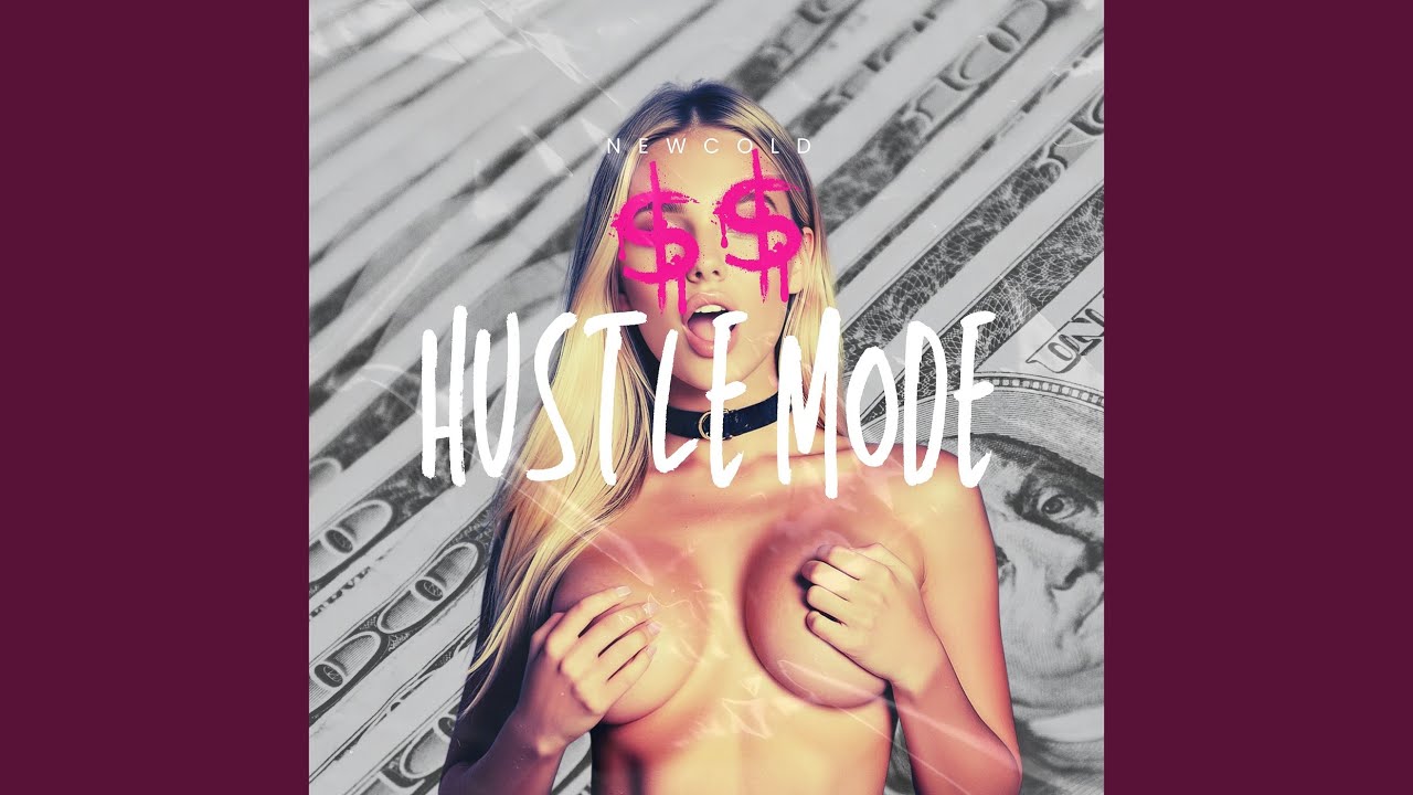 Hustle Mode - YouTube