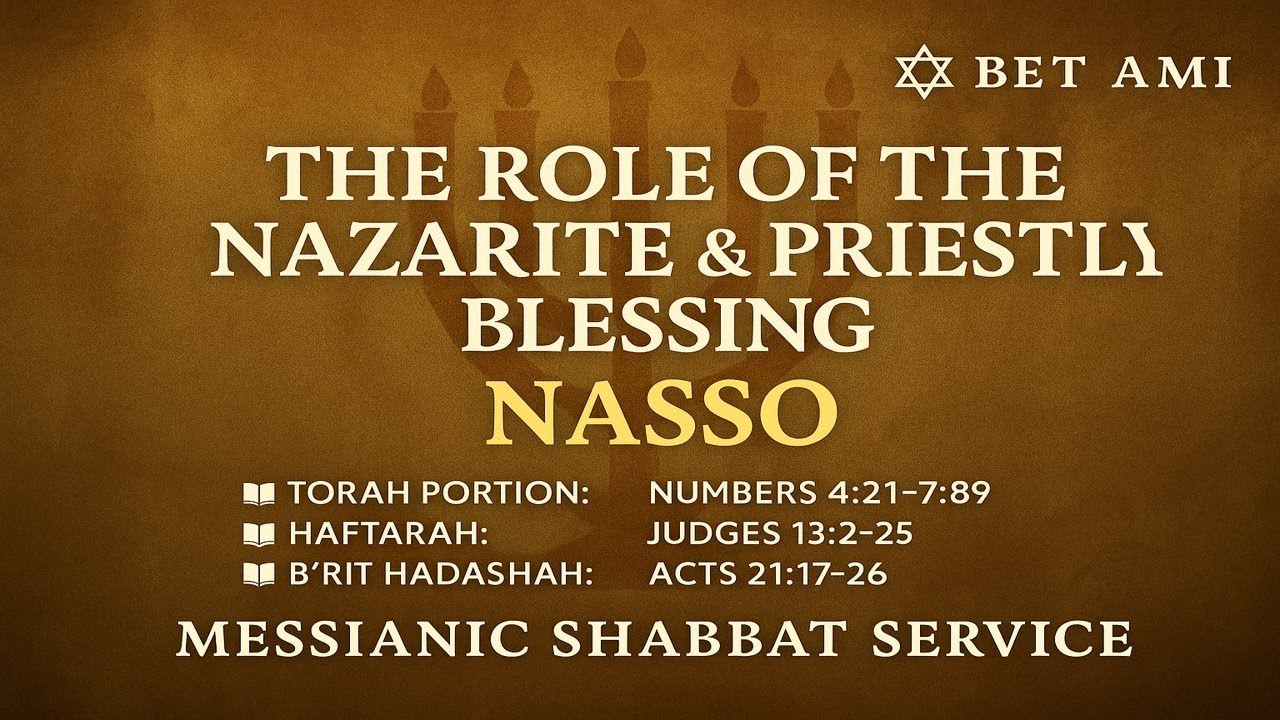 The Role of the Nazarite & Priestly Blessing | Nasso | Messianic ...