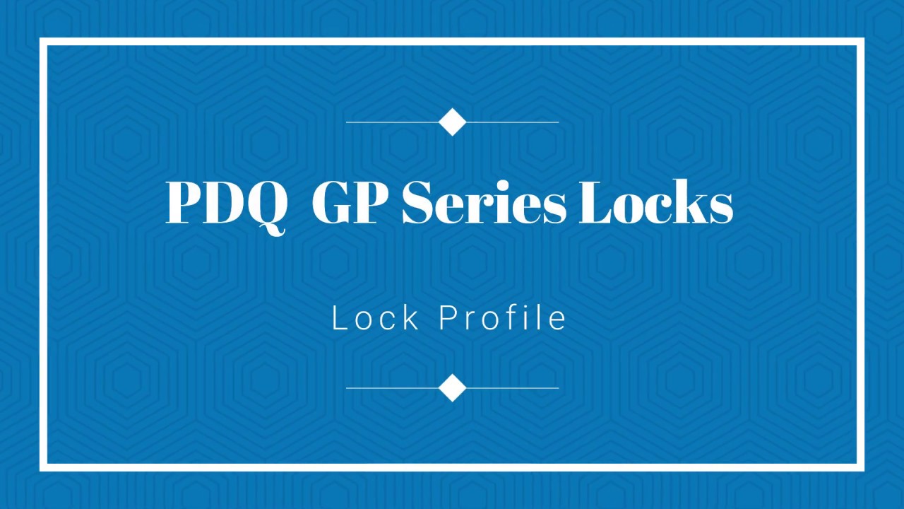 PDQ GP Series - Lock Profile - YouTube
