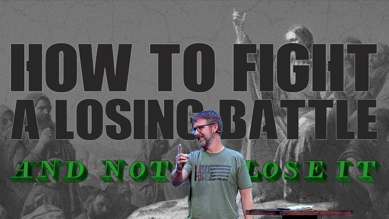 How To Fight A Losing Battle And Not Lose It | Episode 16 | Following ...