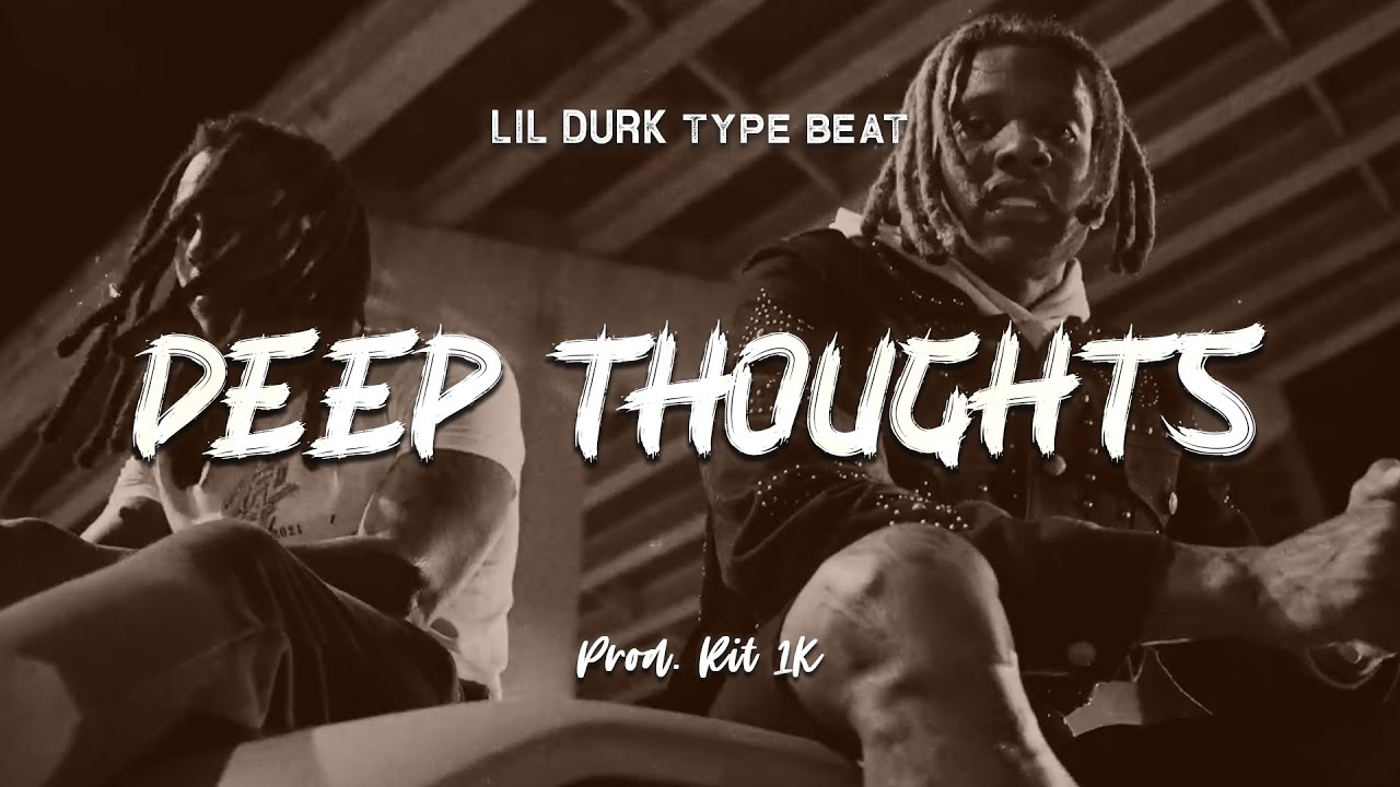 Lil Durk - Deep Thoughts | Type Beat Instrumental - YouTube