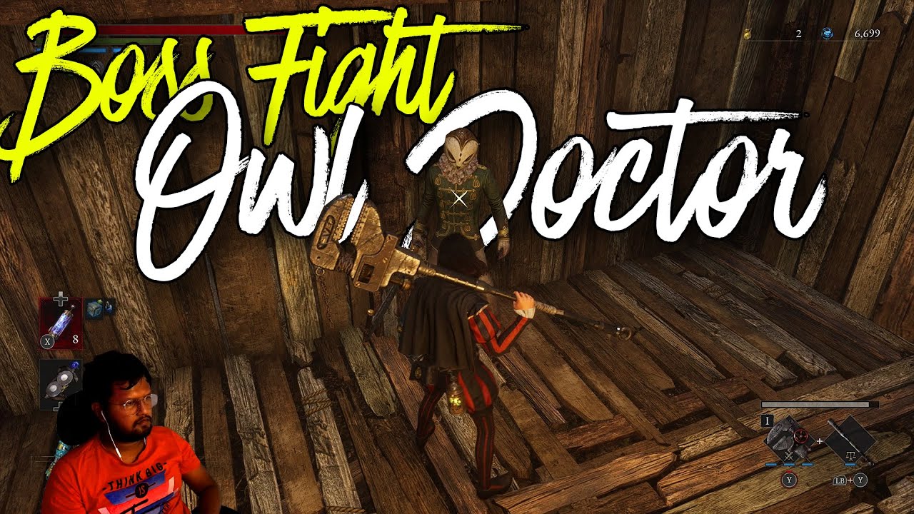 Lies of P - Owl Doctor Boss fight (FIRST ATTEMPT) - YouTube