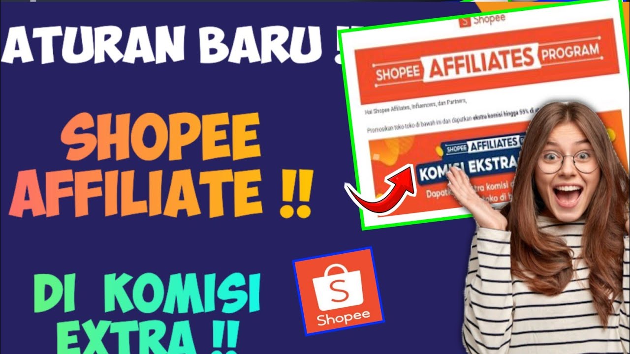 Aturan Baru Shopee Affiliate Program di Bagian Komisi Xtra Pemula Wajib ...