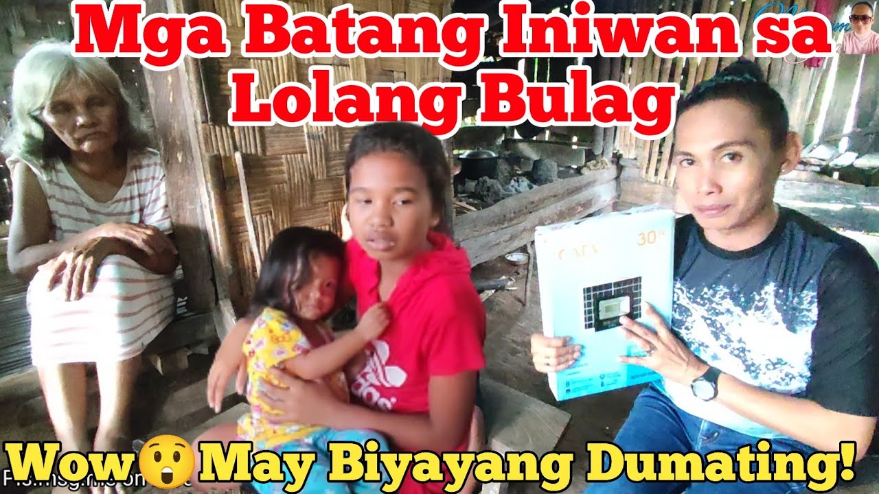 Wow😲 Mga Batang Iniwan sa Lolang Bulag May Mga Biyayang Dumating!🤗♥️ ...