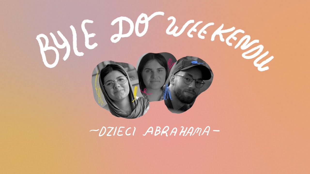 Byle do weekendu. Dzieci Abrahama | Muzeum POLIN - YouTube