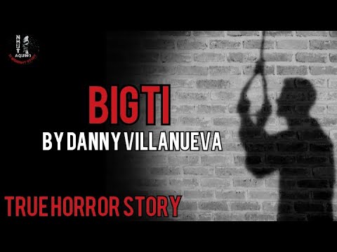 BIGTI | Tagalog Horror Story | True Horror Story - YouTube