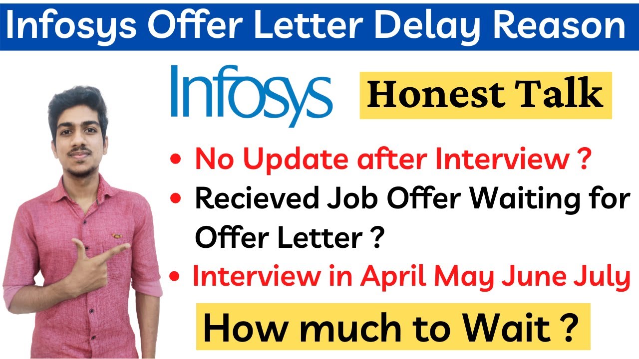Infosys Offer Letter Delay 2022 | Infosys Interview Result 2022| Infosys Offer Letter for 2022 ...