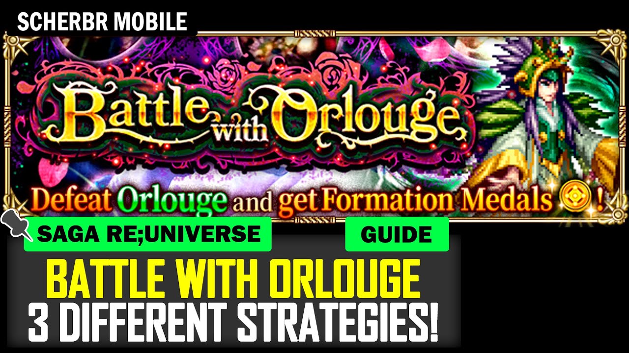 Battle with Orlouge Guide: 3 Different Strategies - Romancing SaGa re ...