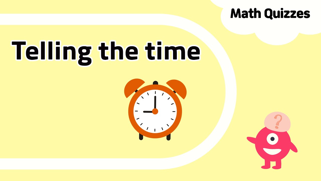 Telling the time | What time is it? | Learn to tell time on an Analog ...