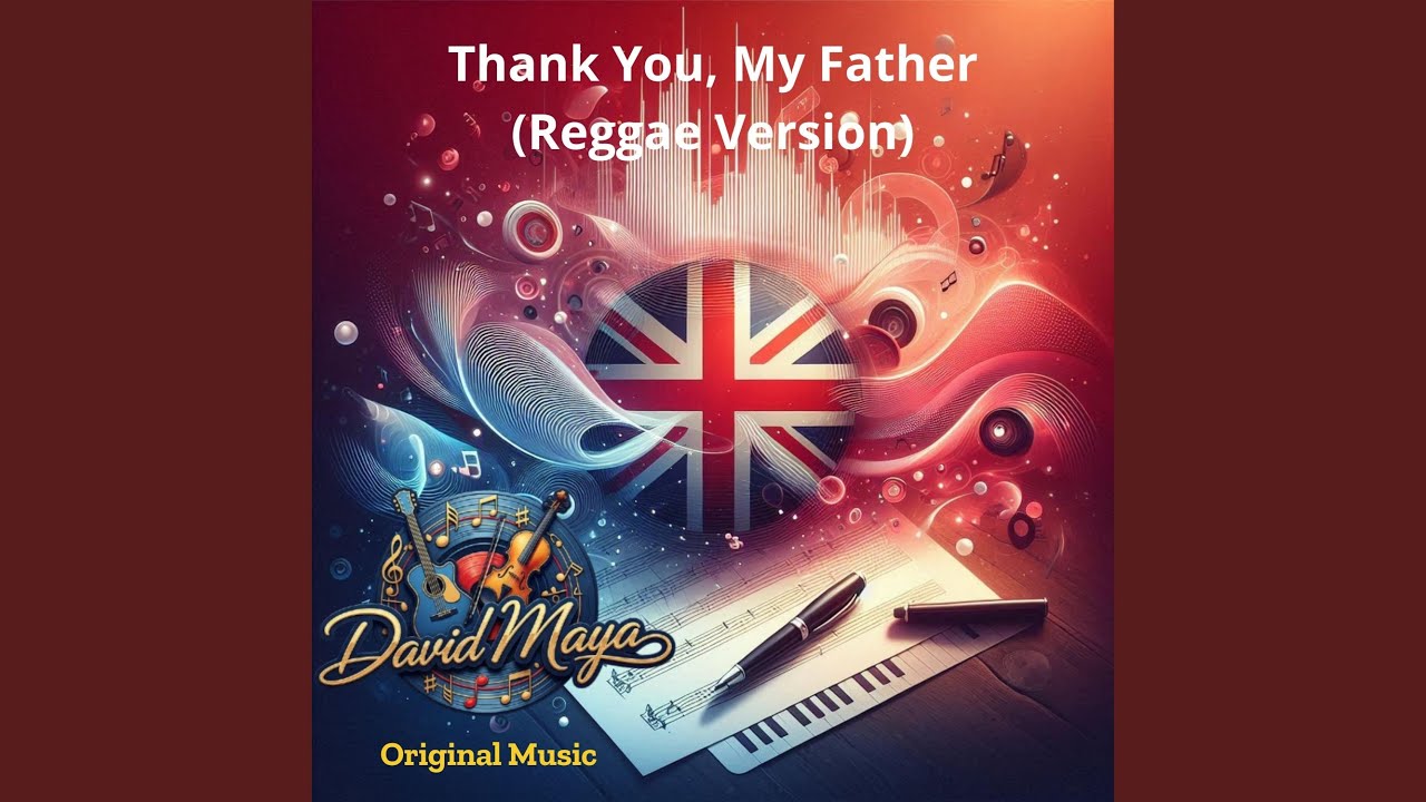 Thank you, my Father (Reggae Version) - YouTube