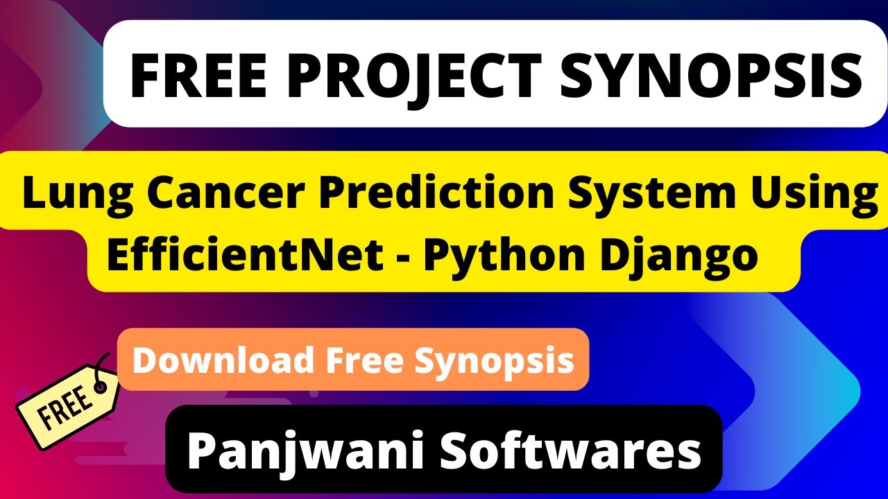 Project Synopsis - Lung Cancer Prediction System | Download Free ...