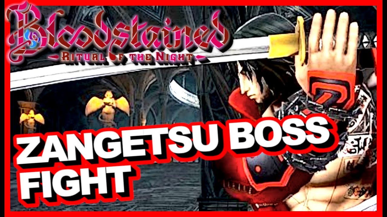 #02 BLOODSTAINED RITUAL OF THE NIGHT PT-BR [ZANGETSU BOSS FIGHT] - YouTube