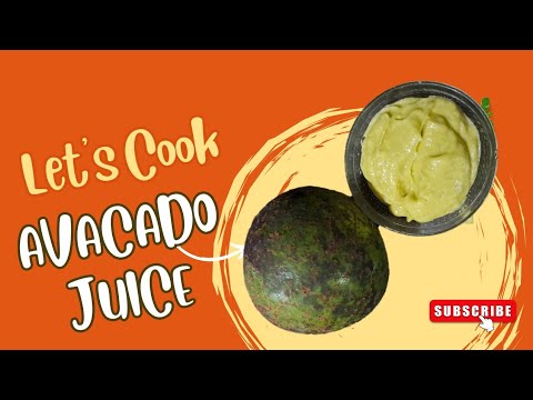 AVACADO Juice / Avacado helthy Recipe / അവക്കാഡോ ജ്യൂസ്‌ / Better Fruit ...