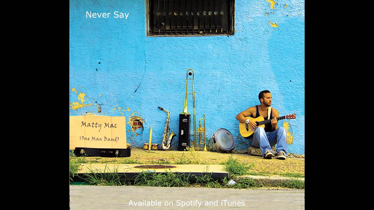 Matty Mac - One Man Band (Full Album) - YouTube