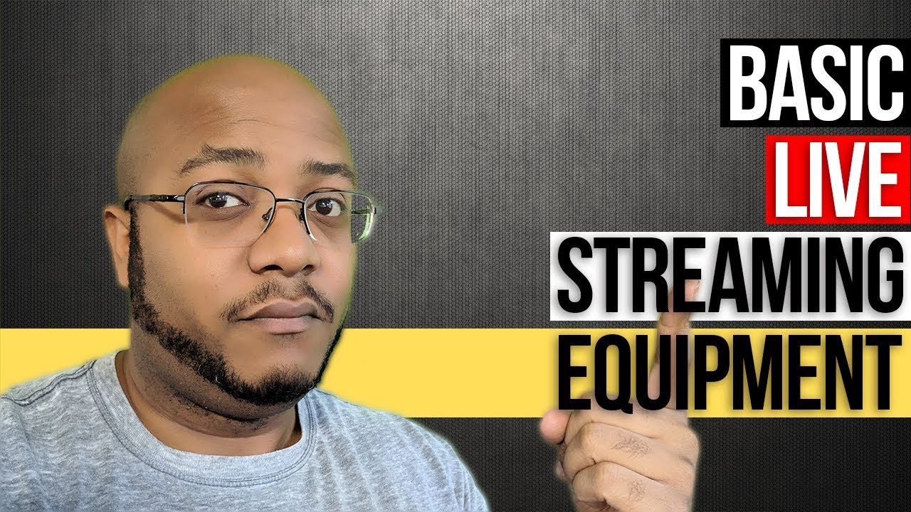 Basic Live Streaming Equipment And How They Work - YouTube