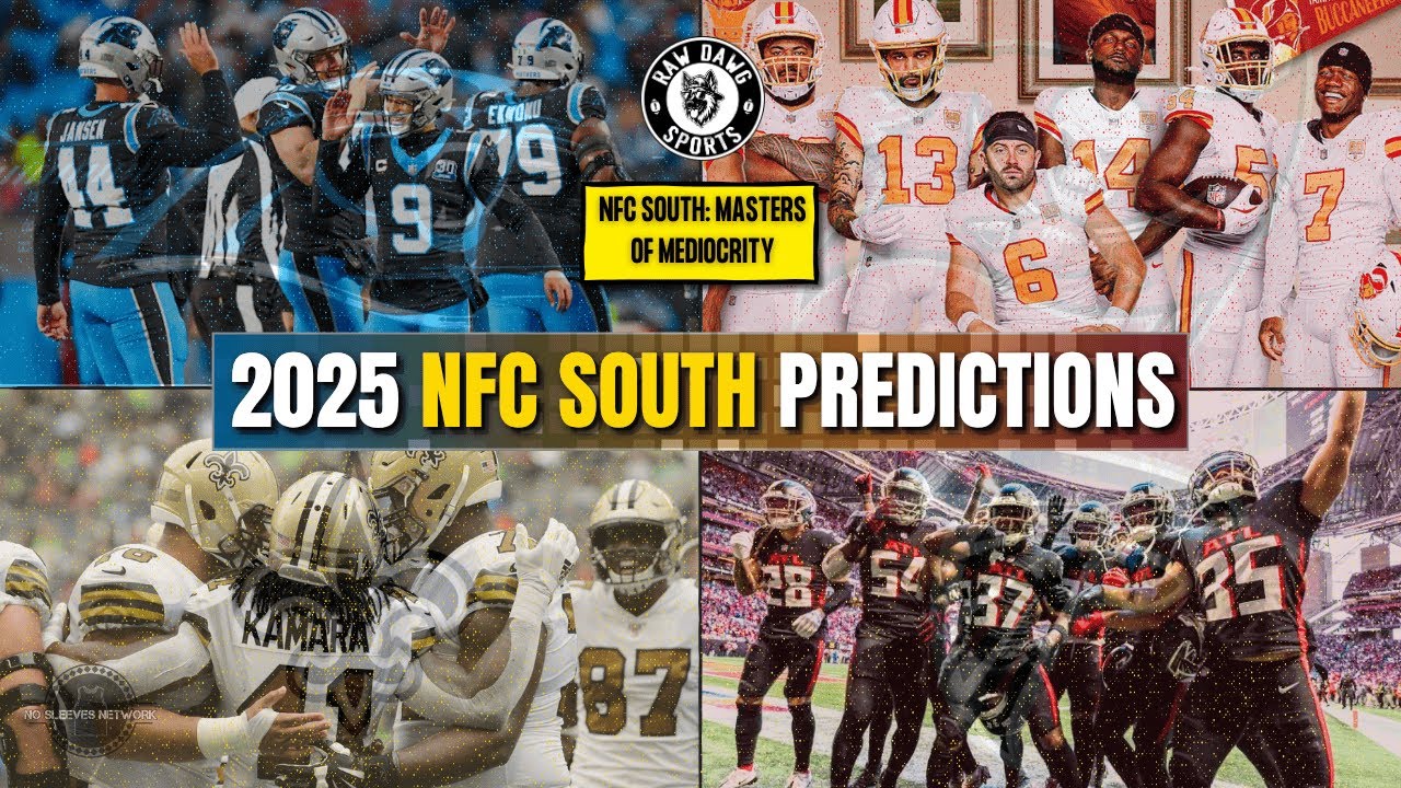 2025 NFC South Predictions & Rankings | Raw Dawg Style - YouTube