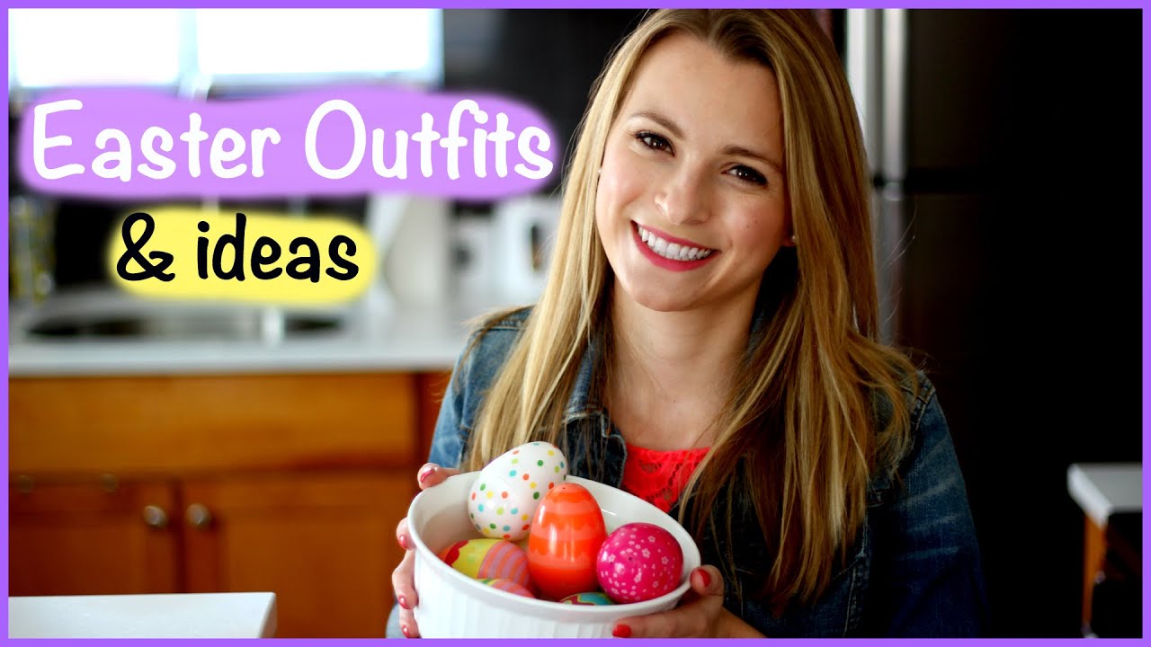 Easter Outfits & Egg Hunt Ideas! - YouTube