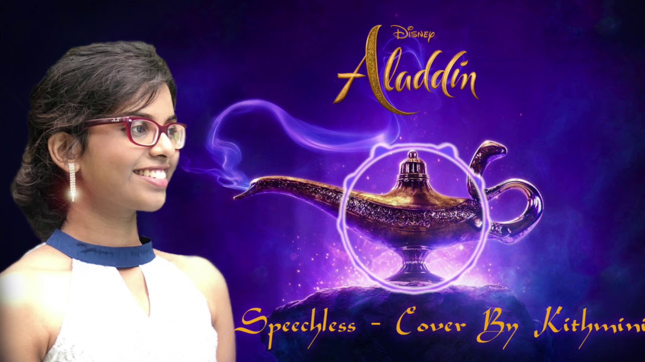 Speechless (from Aladdin 2019) - Cover by Kithmini Herath - YouTube