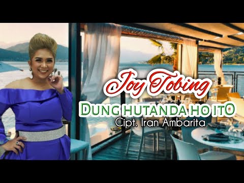 Joy Tobing - DUNG HUTANDA HO ITO (Official Music Video) - YouTube
