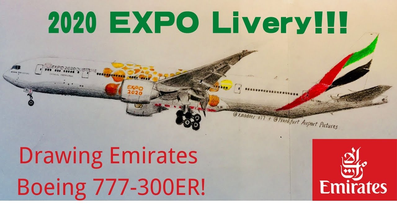 [Fly Better] Speed Drawing Emirates Boeing 777 in EXPO 2020 Oppurtunity ...