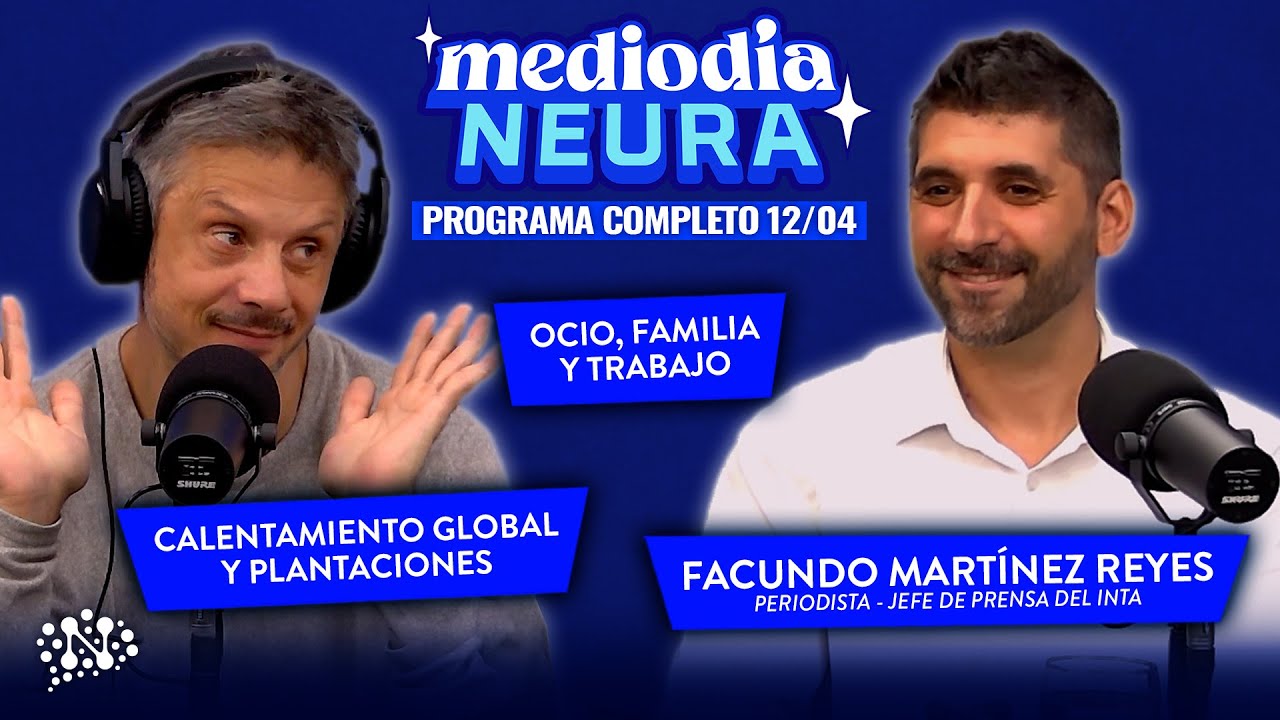 Hernán Harris: Mediodía Neura | Con Facundo Martínez Reyes (Periodista ...