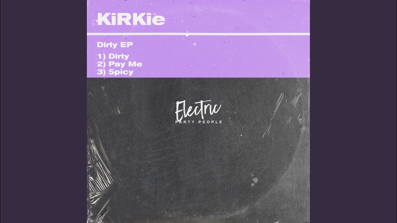 Dirty - YouTube