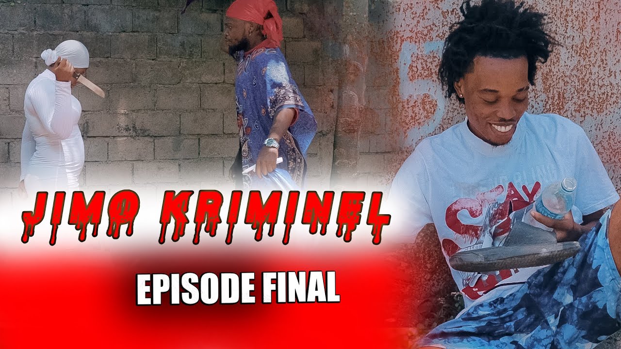 JIMO KRIMINÈL Episode FINAL - YouTube