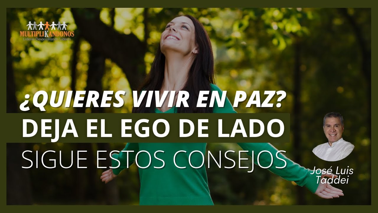 🔑 Cómo hacer a un lado tu EGO saboteador, y trascenderlo - YouTube