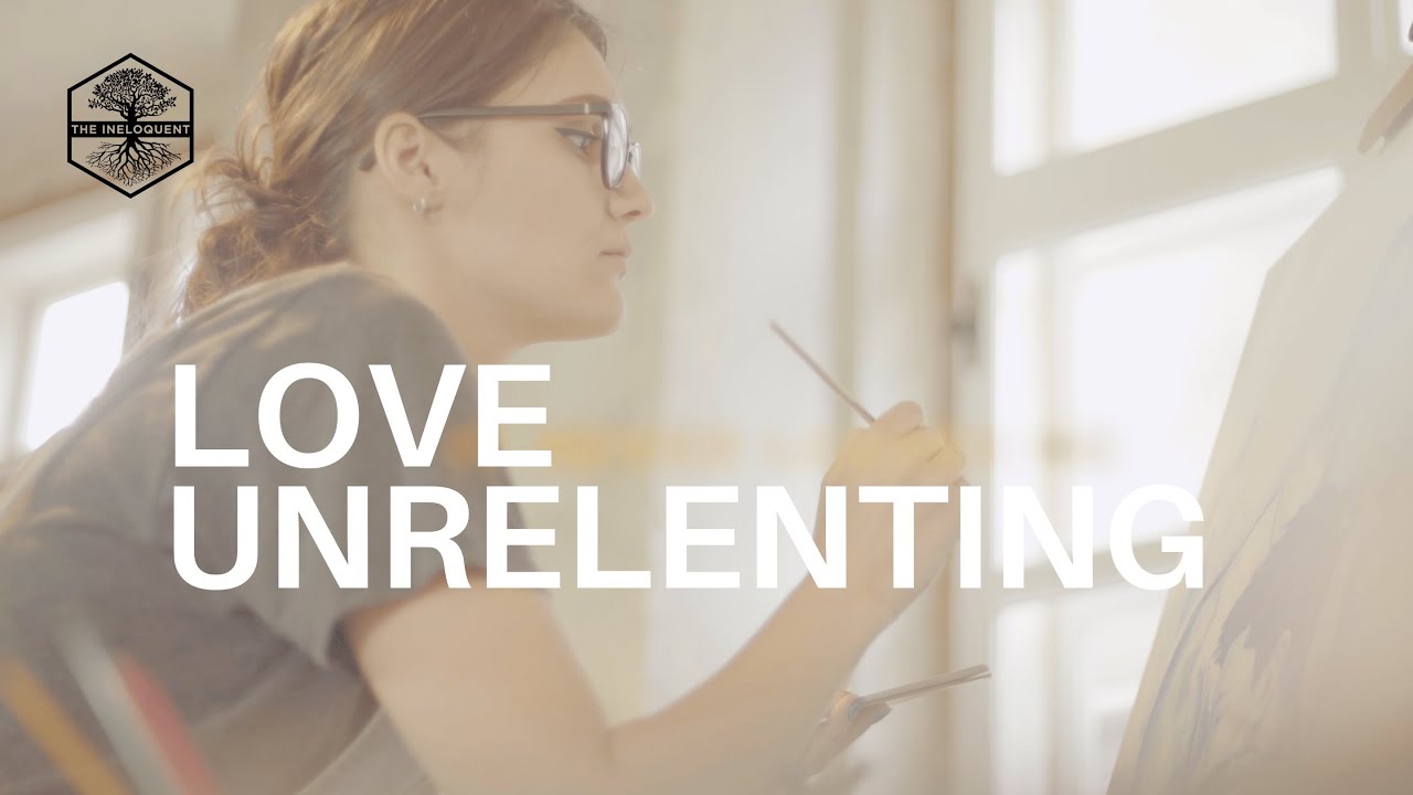 The Ineloquent - Love Unrelenting (Official Lyric Video) - YouTube