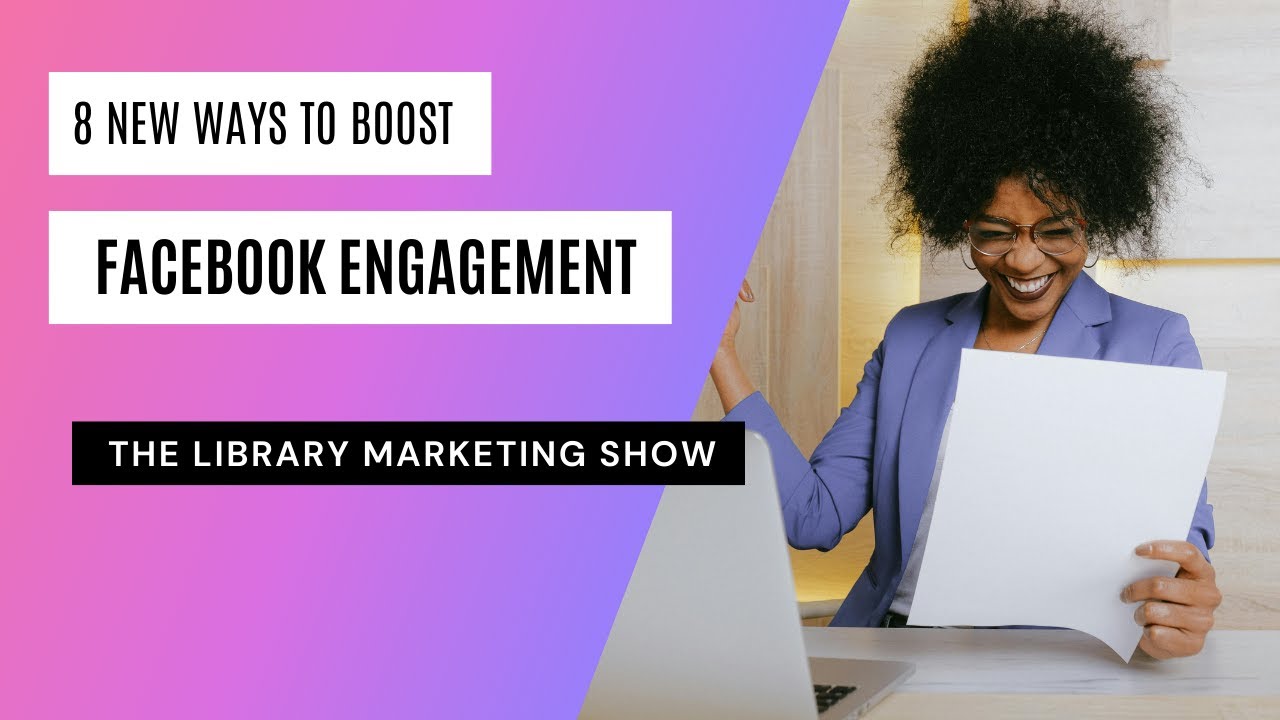 Here Are 8 New Tips To Boost Engagement 🚀on Your Library’s Facebook ...