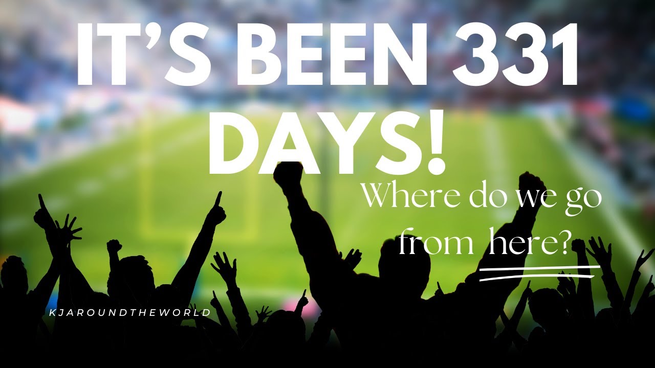 Has it already been 331 days? Where do we go from here? - YouTube