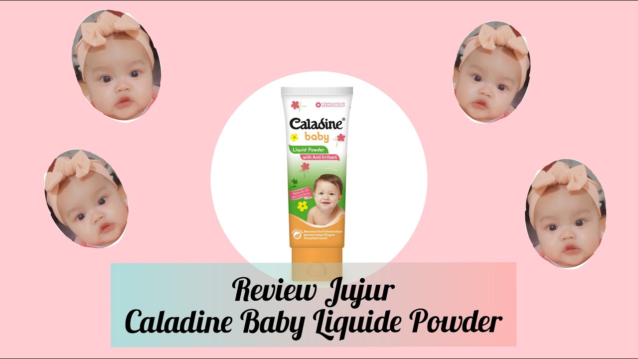 Caladine Baby Liquide Powder - YouTube