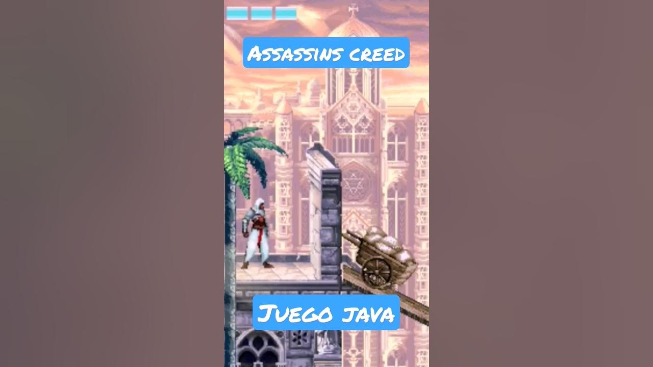 Assassins Creed El Juego Para Celulares Java Assassinscreed Java Javagames Youtube