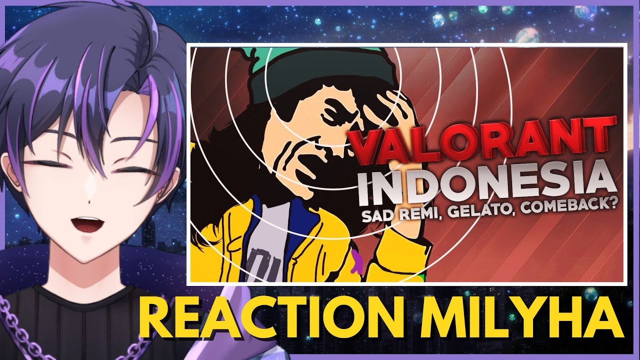 Reaction @MILYHYA Lah... Upload lagi【VTUBER INDONESIA l Milyha Reaction ...